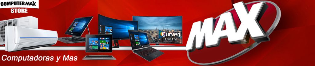 ComputerMaxPR | Computadoras, Tablets, Servicio y Piezas en Puerto Rico.